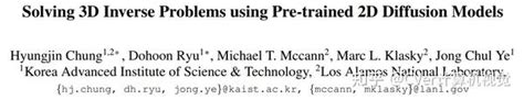 Cvpr 2023 把扩散模型应用到3d医学图像重建！diffusionmbir：使用预训练2d扩散模型求解3d逆问题 知乎