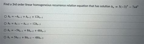 solved find a 3rd order linear homogeneous recurrence