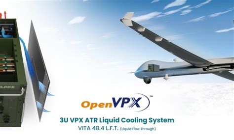 Liquid Cooled 3u Vpx Atr System Introduced By 7starlake Military Embedded Systems