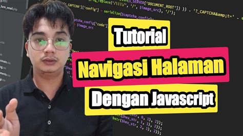 Tutorial Membuat Tombol Navigasi Halaman Dengan Javascript Youtube