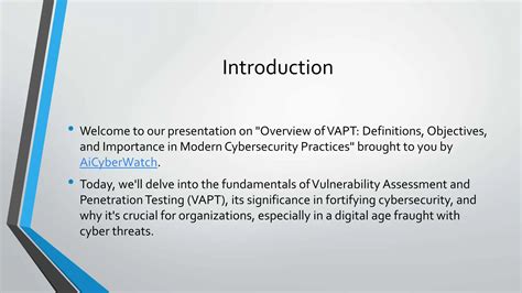 Overview Of Vapt Definitions Objectives And Importance In Modern Cybersecurity Practices Pptx
