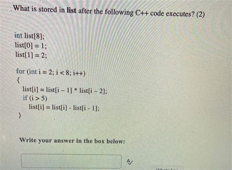 Solved What Is The Output Of The Following C Code Int Chegg