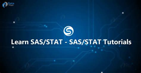 Learn Sasstat Sasstat Tutorials Dataflair