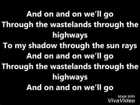 Through The Wastelands Through The Highway Youtube