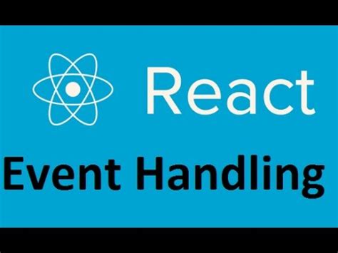 React.JS Tutorials 6 Event Handling - YouTube