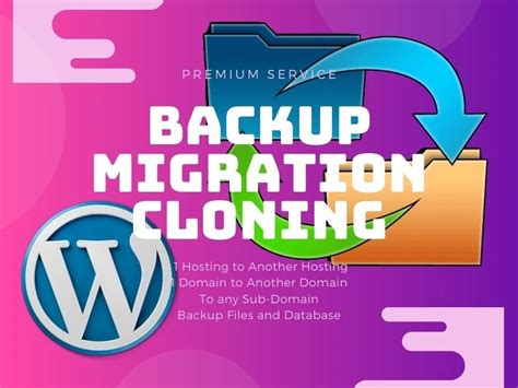 Wordpress Website Backup Cloning And Migration Services Upwork
