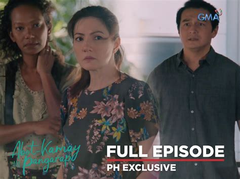 Abot Kamay Na Pangarap Full Episode 35 October 15 2022 Gma Entertainment