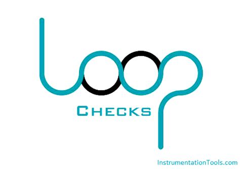 What is Loop Checking? - DCS - Engineers Community