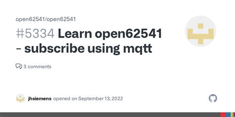 Learn Open62541 Subscribe Using Mqtt · Issue 5334 · Open62541open62541 · Github