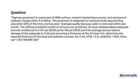 Solved Highway Pavement Is Composed Of Hma Surface Cement Treated Base Course And Sand Gravel