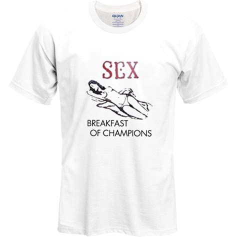 Breakfast Of Champions T Shirt Superteeshops