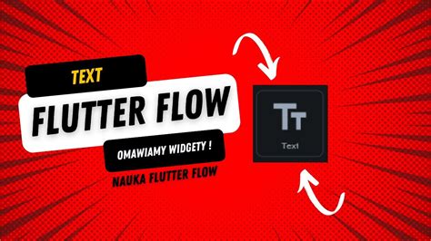 Tutorial Flutter Flow Widget Text Youtube