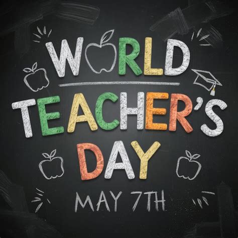 World Teachers Day Written in Chalk on a Blackboard | Premium AI ...