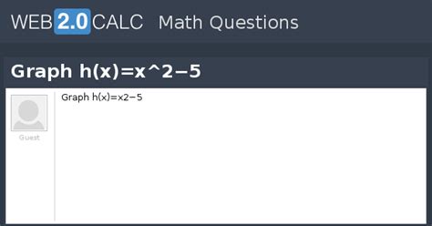 view question graph h x x 2−5