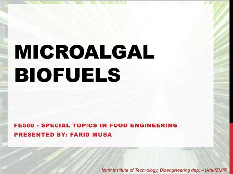 Review Of Latest Microalgae Biofuel Research Pptx