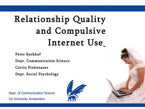 Relationship Quality And Compulsive Internet Use Ppt Free Download