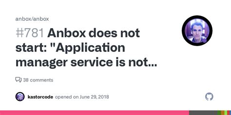 Anbox Does Not Start Application Manager Service Is Not Running Yet