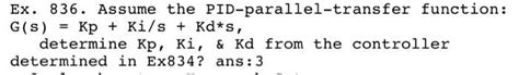 Solved Ex 836 Assume The Pid Parallel Transfer Function