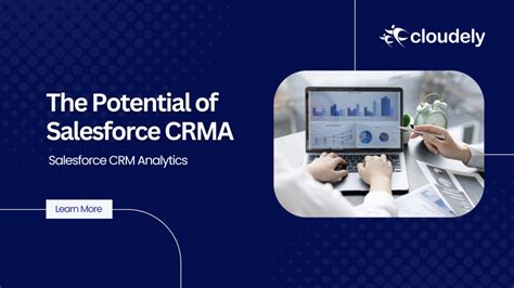 The Potential Of Salesforce Crma Cloudely