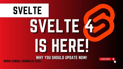 Svelte 4 Is Here Why You Should Update It Now Youtube