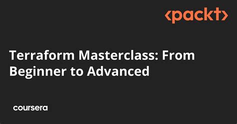 Terraform Masterclass From Beginner To Advanced Coursera