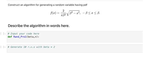 solved construct an algorithm for generating a random