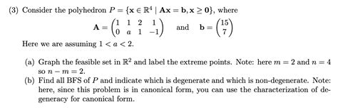 solved 3 ﻿consider the polyhedron p {ξnr4 ax b x≥0}