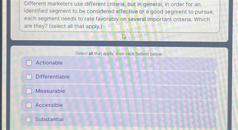solved different marketers use different criteria but in