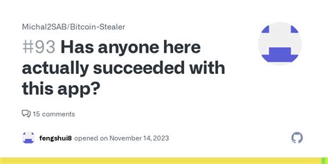 Has Anyone Here Actually Succeeded With This App Issue Michal Sab Bitcoin Stealer Github