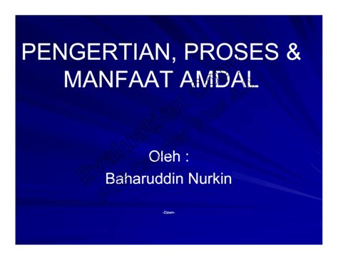 PENGERTIAN PROSES DAN MANFAAT AMDAL