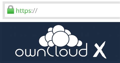 How To Secure Owncloud With Ssl