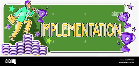 writing displaying text implementationthe process of making something