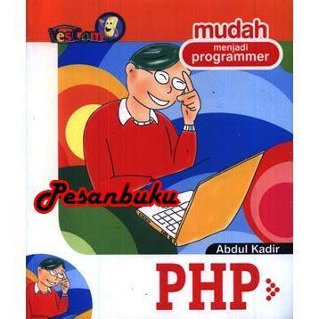 Jual Buku Mudah Menjadi Programmer PHP Shopee Indonesia