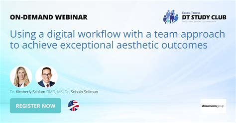 Using A Digital Workflow With A Team Approach To Achieve Exceptional Aesthetic Outcomes