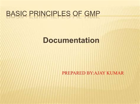 Documentation Control Principles Of Gmp Ppt