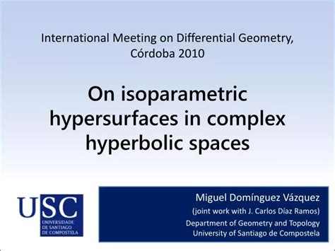Ppt On Isoparametric Hypersurfaces In Complex Hyperbolic Spaces Powerpoint Presentation Id