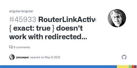 Routerlinkactive Exact True Doesnt Work With Redirected Routes · Issue 45933 · Angular