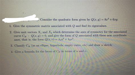 Answered Consider The Quadratic Form Given By… Bartleby