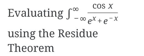 Solved Using Rectangular Contour Residue Theorem
