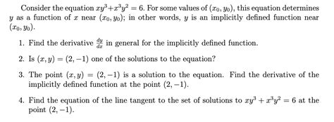 Solved Consider The Equation Xy3 Xºy2 6 For Some Values