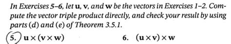 solved in exercises 5 6 let u v and w be the vectors in