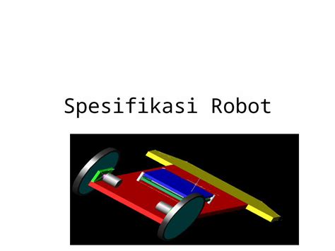 pptx spesifikasi robot dokumen tips