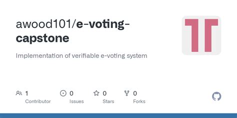 Github Awood101 E Voting Capstone Implementation Of Verifiable E Voting System
