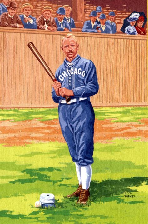 Cap Anson Dick Perez Dick Perez