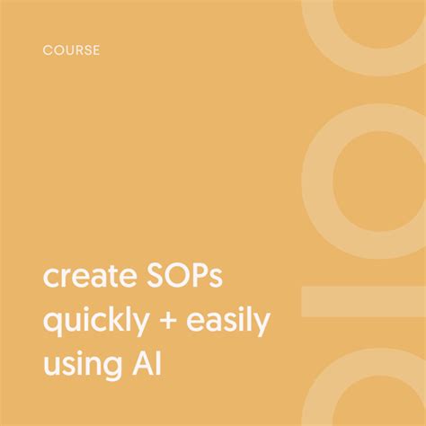 how to create sops quickly using ai optimise and grow