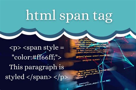 the html span tag easy guide on how to group elements