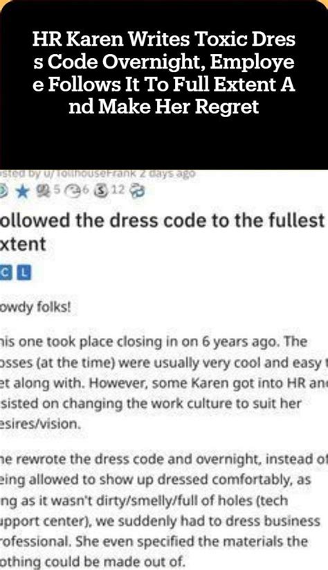 hr karen writes toxic dress code overnight employee follows it to full