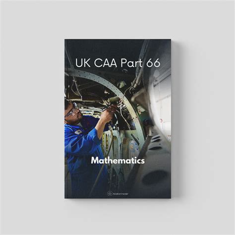 Uk Caa Part 66 Module 1 Mathematics Aviation Insider