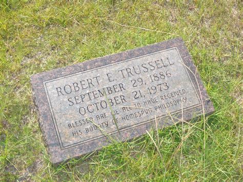 Robert Earl Trussell 1886 1973 Mémorial Find A Grave