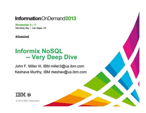 Informix Nosql And Hybrid Sql Detailed Deep Dive Ppt